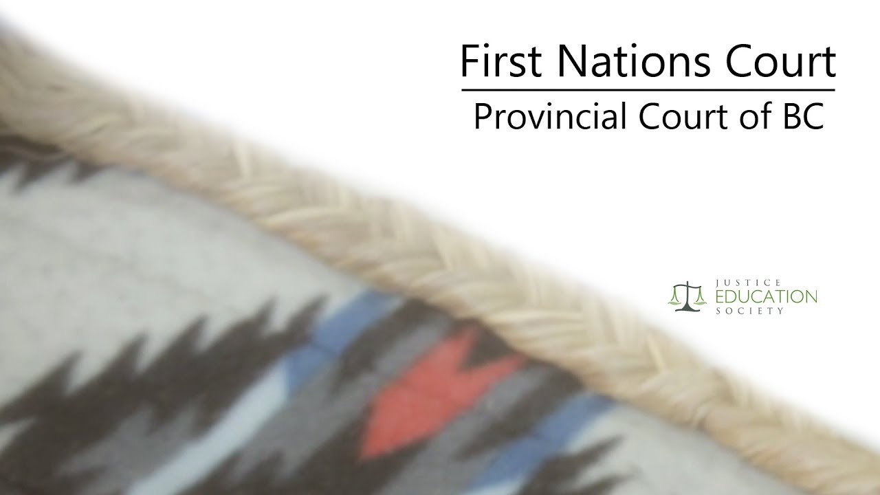 First Nations Court | Aboriginal Legal Aid in BC